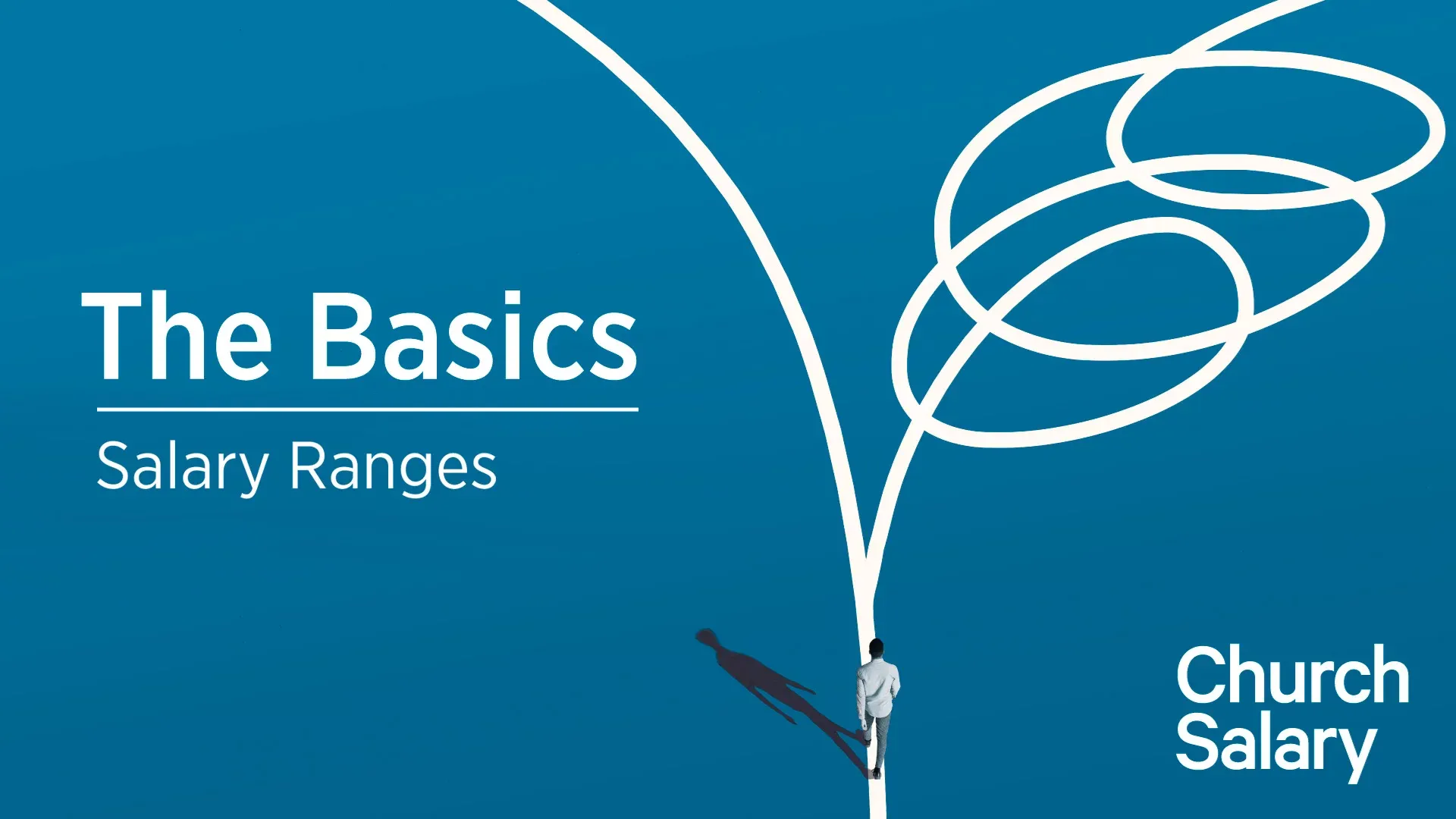 The Basics | Salary Ranges - ChurchSalaryV3